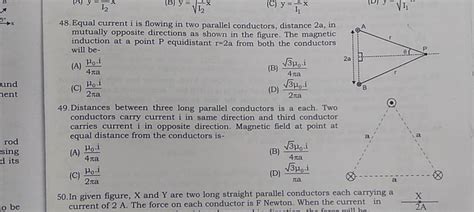 equal current i is flowing in two parallel conductors distance 2 mathrm