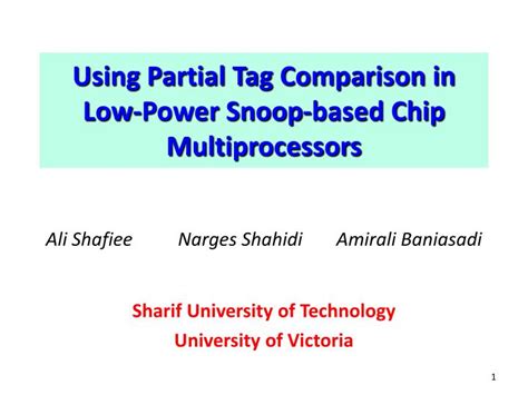 Ppt Using Partial Tag Comparison In Low Power Snoop Based Chip