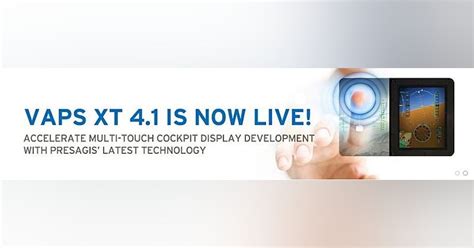 Presagis Accelerates Multi Touch Cockpit Display Development With Next Generation Software