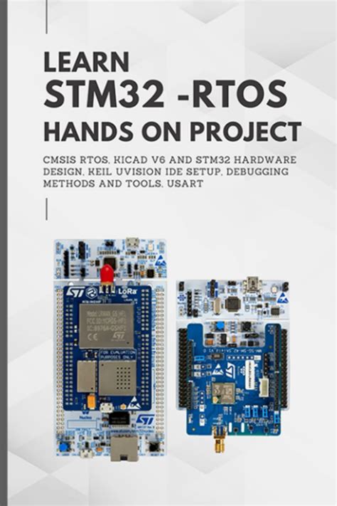 hands on stm32 rtos project cmsis kicad v6 keil nepal ubuy