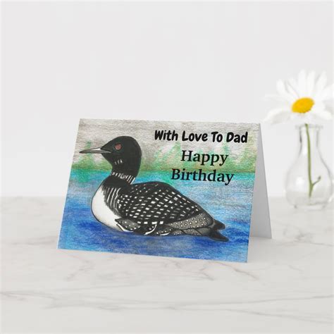 Loon Is Calling With Love To Dad Happy Birthday Card Zazzle