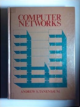 Computer Networks Andrew S Tanenbaum 9780131651838 Amazon Com Books
