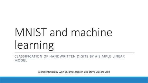 Mnist And Machine Learning Presentation Pdf