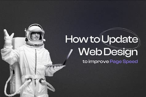 how to update web design to improve the page loading speed