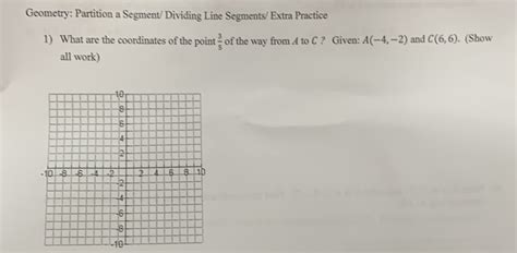 Geometry Partition A Segment Dividing Line Segments Extra Practice 1
