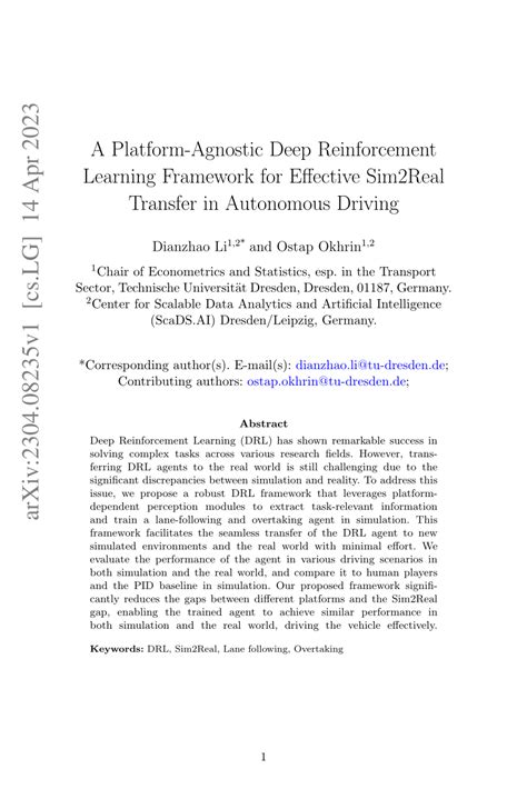 Pdf A Platform Agnostic Deep Reinforcement Learning Framework For Effective Sim2real Transfer