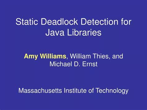 Ppt Static Deadlock Detection For Java Libraries Powerpoint