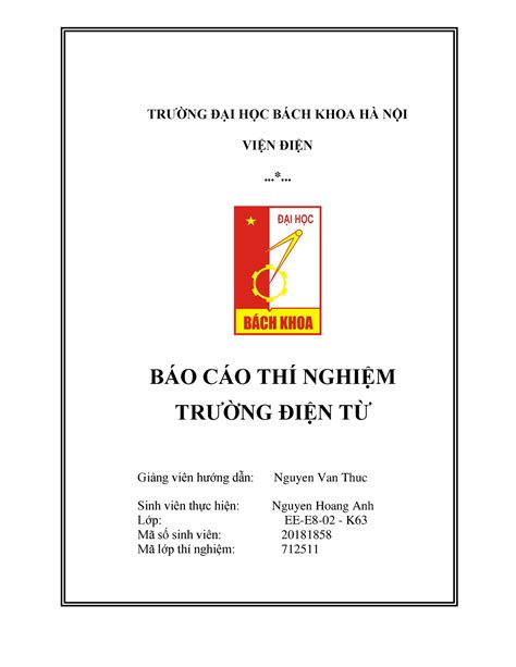Nguyễn Hoàng Anh Báo cáo thí nghiệm TRƯỜNG ĐẠI HỌC BÁCH KHOA HÀ NỘI VIỆN ĐIỆN
