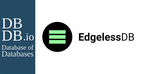 Edgelessdb Database Of Databases