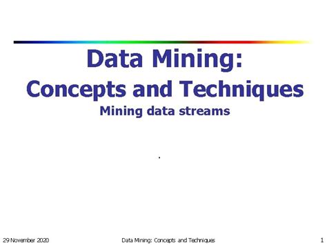 Data Mining Concepts And Techniques Mining Data Streams