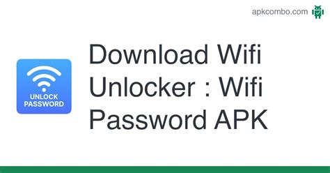 Download Wifi Unlocker Wifi Password Apk Latest Version 2023