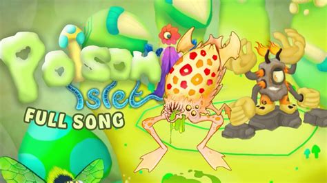 Poison Islet Full Song My Singing Monsters Youtube