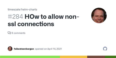how to allow non ssl connections · issue 284 · timescale helm charts