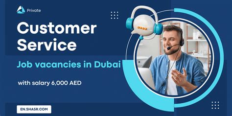 Customer Service Job Vacancies In Dubai With Salary 6 000 Aed Sha5r Jobs