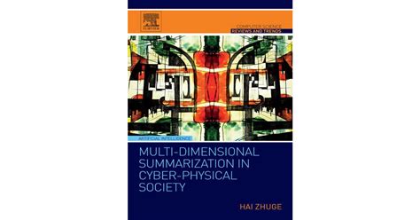 2 The Emerging Structures Multi Dimensional Summarization In Cyber Physical Society [book]