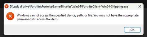 Cannot Open The Game Windows Cannot Access The Specified Device Path Or File You May Not