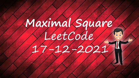 Maximal Square Leetcode Youtube
