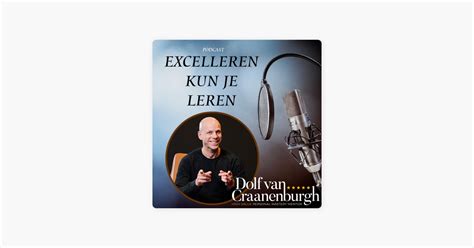 ‎excelleren Kun Je Leren On Apple Podcasts