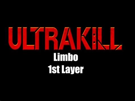 Ultrakill Limbo Full Walkthrough Violence Youtube