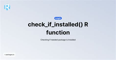 Check If Installed R Function From [insight] R Packages