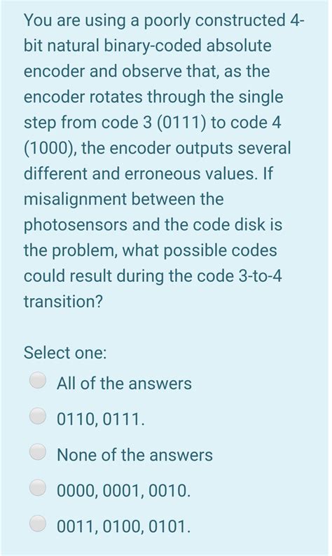 Solved You Are Using A Poorly Constructed 4 Bit Natural