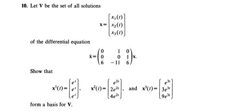 Solved Let V Be The Set Of All Solutions X T X X T Chegg Com