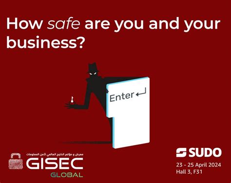 Sudo Consultants On Linkedin Gisec Cybersecurity Gisec2024 Sudoconsultants