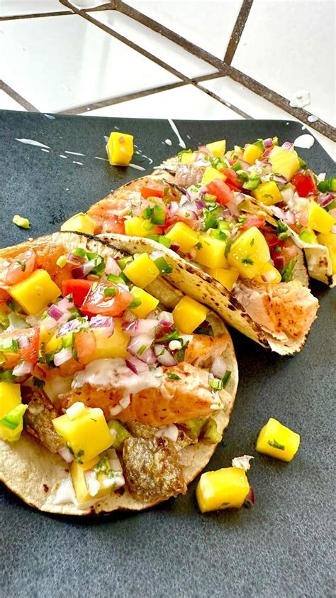 Salmon Tacos With A Mango Pico De Gallo Taste So Good Itll Make You