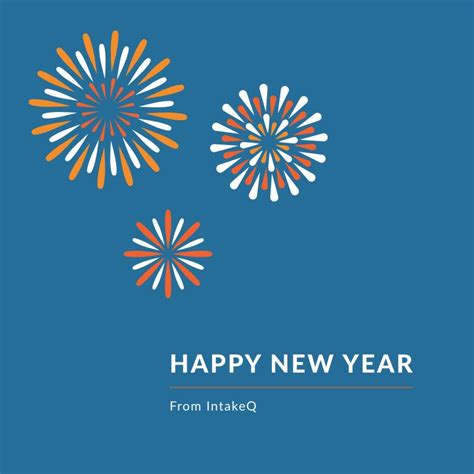 Happy New Year From Intakeq Heres To Another Year Of Supporting You And Your Practice 🥂🎆 Intakeq