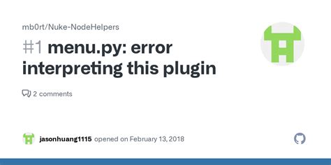 Menu Py Error Interpreting This Plugin Issue Mb Rt Nuke Nodehelpers Github