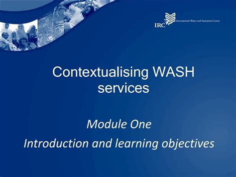 Module 1 Introduction And Objectives Presentation Ppt