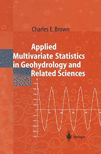 Applied Multivariate Statistics In Geohydrology And Related Sciences Ebook Brown Charles E