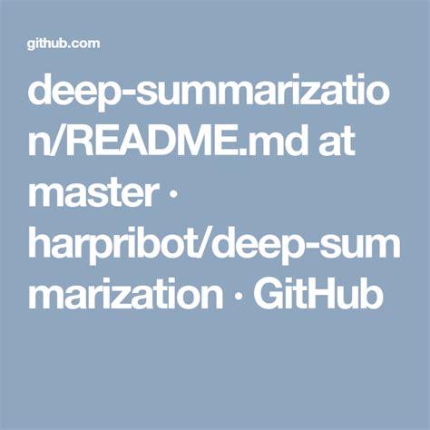 Deep Summarization README Md At Master Harpribot Deep Summarization