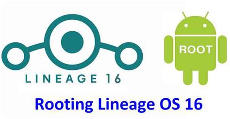 How To Root Lineageos Android Pie Rom