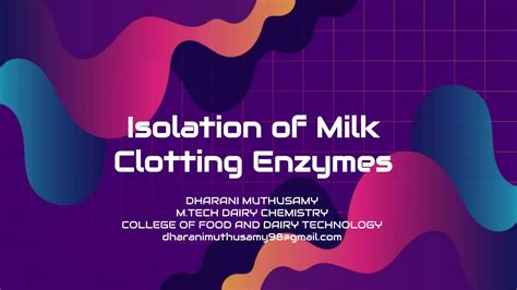 Isolation Of Milk Clotting Enzymes Ppt
