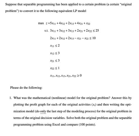 Suppose That Separable Programming Has Been Applied