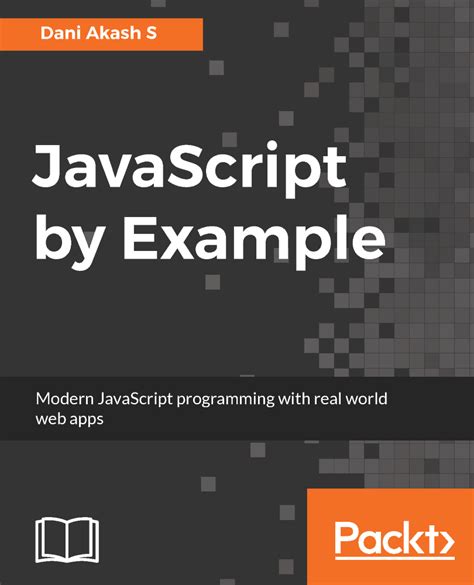 Javascript By Example Javascript By Example Book