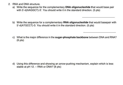 Solved RNA And DNA Structure A Write The Sequence For Chegg