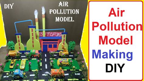 Air Pollution Project Ideas