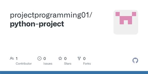GitHub Projectprogramming01 Python Project