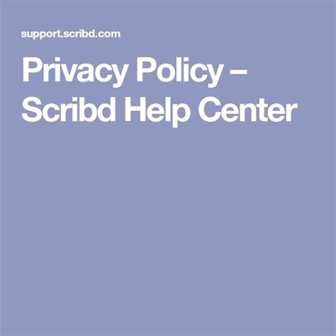 Global Privacy Policy Scribd Help Center