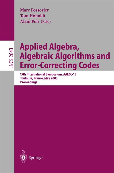 Applied Algebra Algebraic Algorithms And Error Correcting Codes 15th