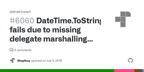 Datetimetostring Fails Due To Missing Delegate Marshalling Data