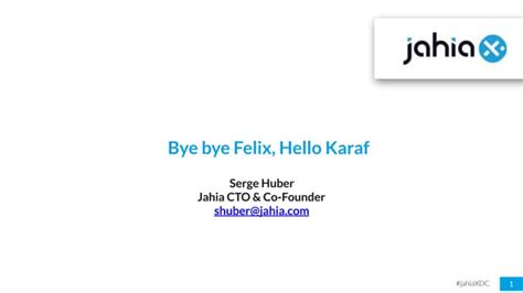 Jahia Dx 72 Bye Bye Felix Hello Karaf Pdf