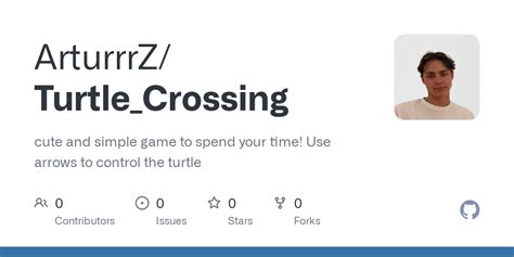 GitHub ArturrrZ Turtle Crossing Cute And Simple Game To Spend Your Time Use Arrows To
