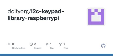GitHub Dcityorg I2c Keypad Library Raspberrypi