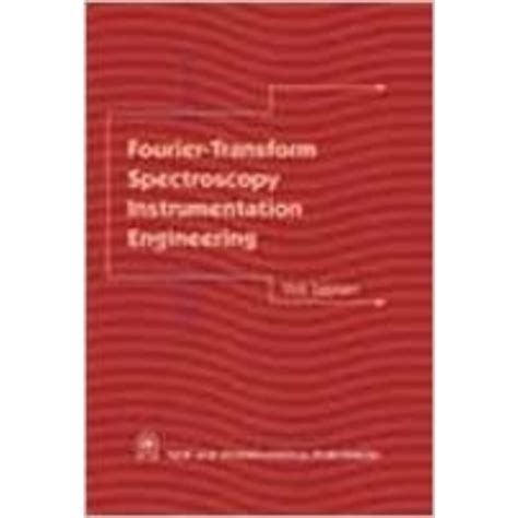 Fourier Transform Spectroscopy Instrumentation Engineering Junglelk