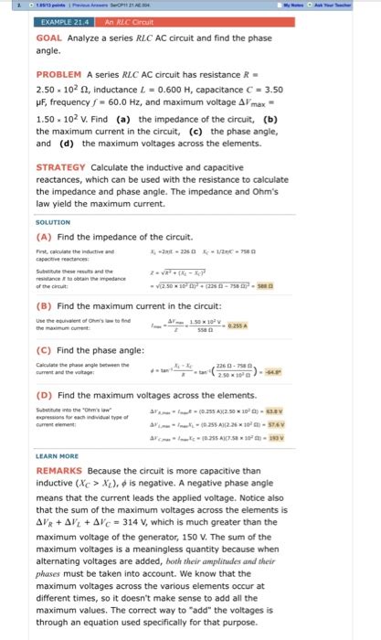 Solved Goal Analyze A Series Rlc Ac Circuit And Find The