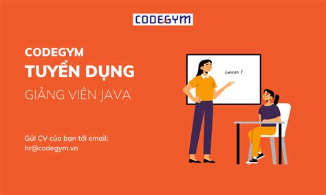 Codegym Tuyển Dụng Từ Công Ty Cp Codegym Việt Nam Và Các đối Tác