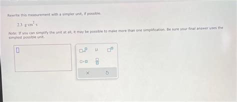 solved rewrite this measurement with a simpler unit if
